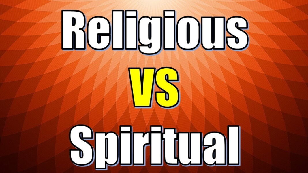 Religion vs. Spirituality - What is the difference? - Prepare For Change