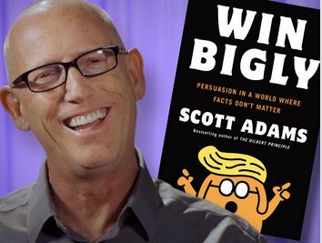 Book Review: Win Bigly by Scott Adams, Creator of "Dilbert" - Prepare ...