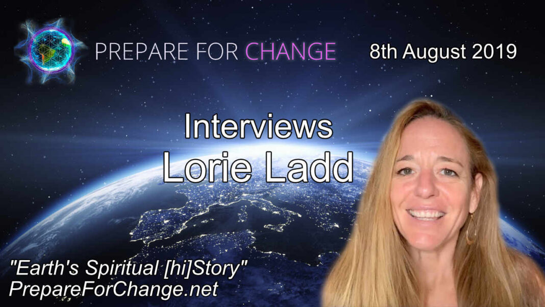 Earth’s Spiritual [hi]Story - A Prepare For Change Interview with Lorie ...