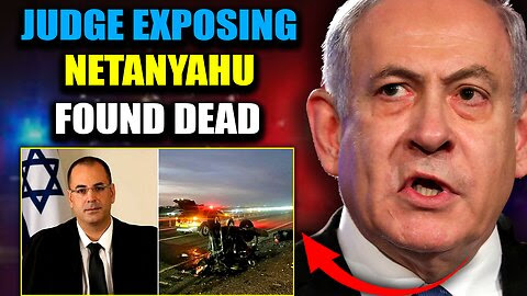Israeli Judge Investigating Netanyahu's Adrenochrome Links Found Dead ...